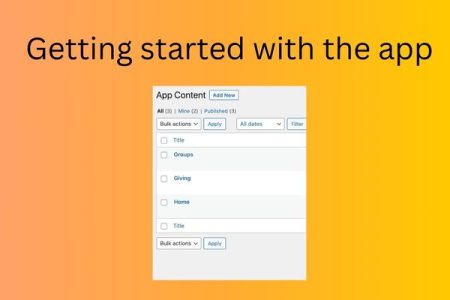 Getting started with the App – Church Admin Plugin